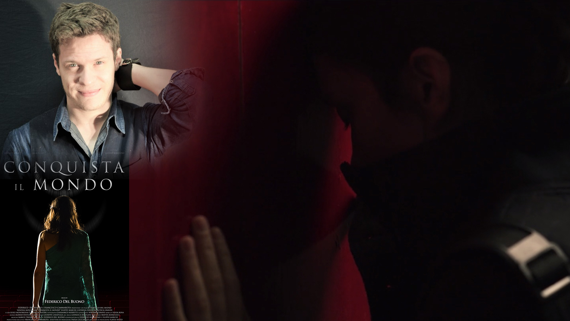 Entrevue avec Federico del Buono, réalisateur de Conquista il mondo ...